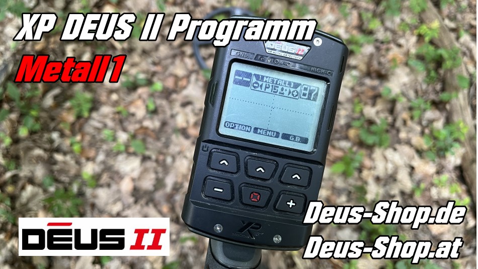 XP DEUS II Profi-Programm "METALL1" - Metallsonde.TV